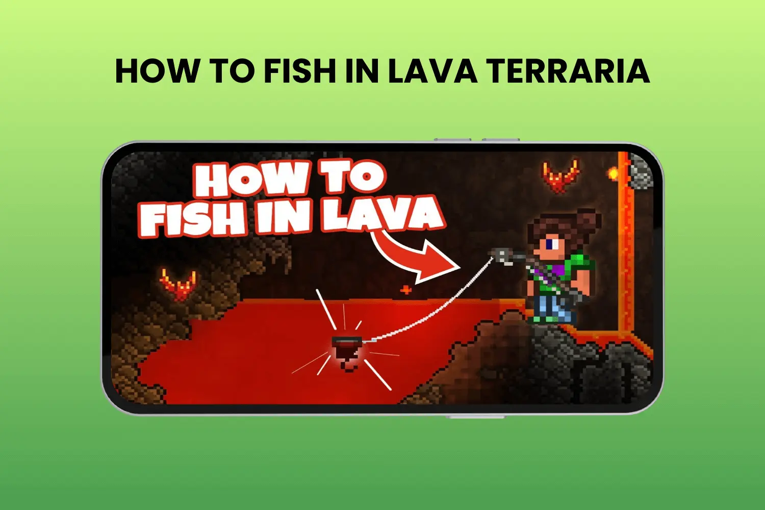 Lava Fishing in Terraria | The Ultimate Guide